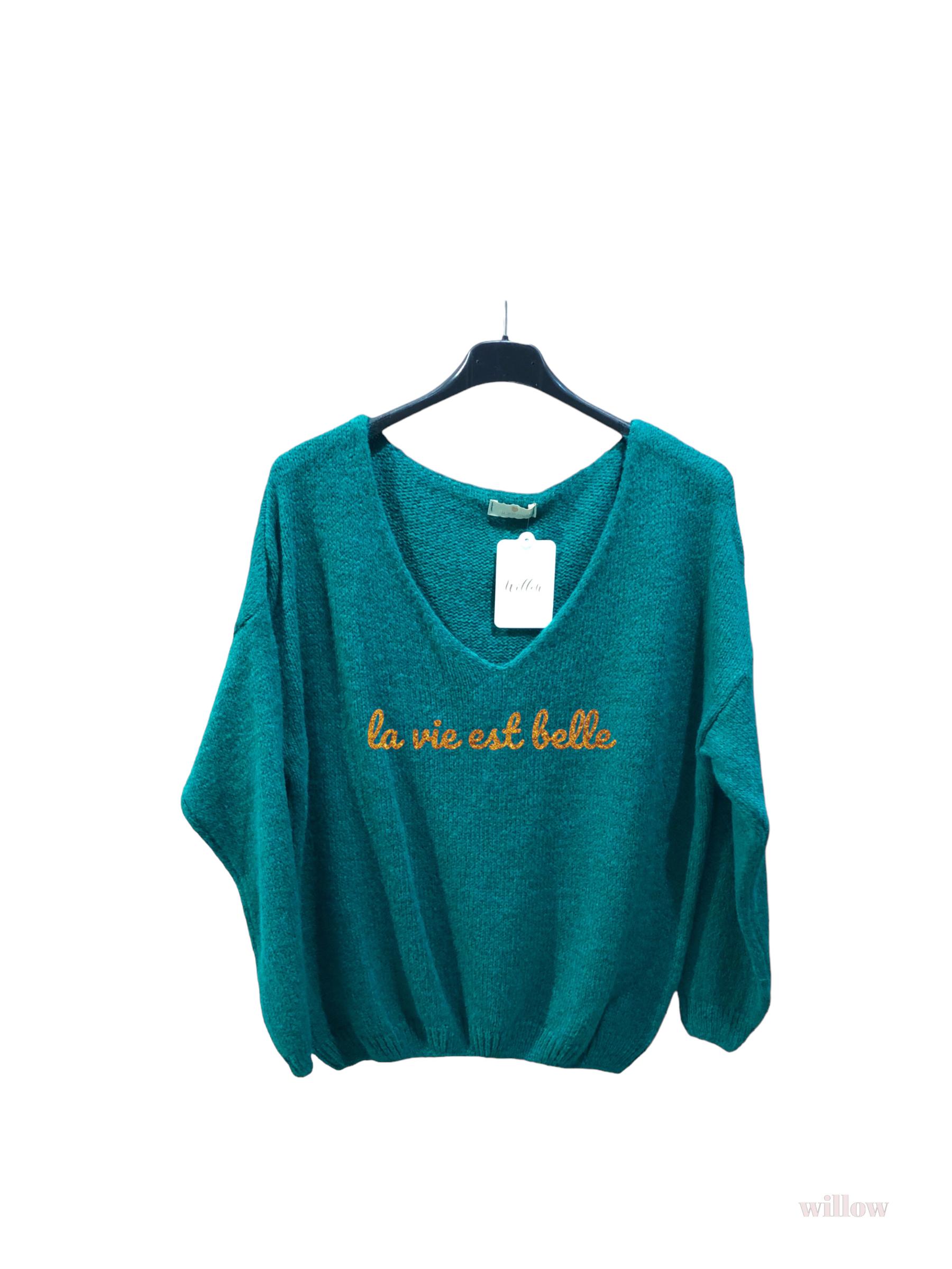 Pulls Femme PULL LA VIE EST BELLE BASE RESSERREE-VERT FLUO WILLOW ...